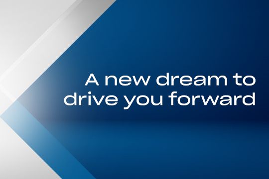 A New Dream To Drive You Forward